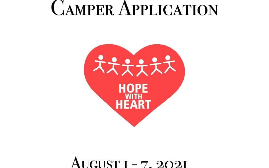 2021 Hope With Heart Camp Application | Hope with Heart